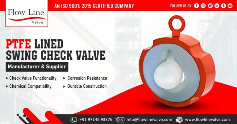 PTFE Lined Swing Check Valves Supplier in Telangana Flowline